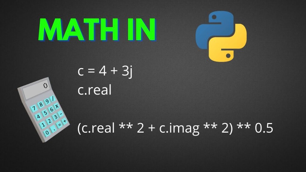 Exploring Mathematical Functions and Operations in Python - Python Coding